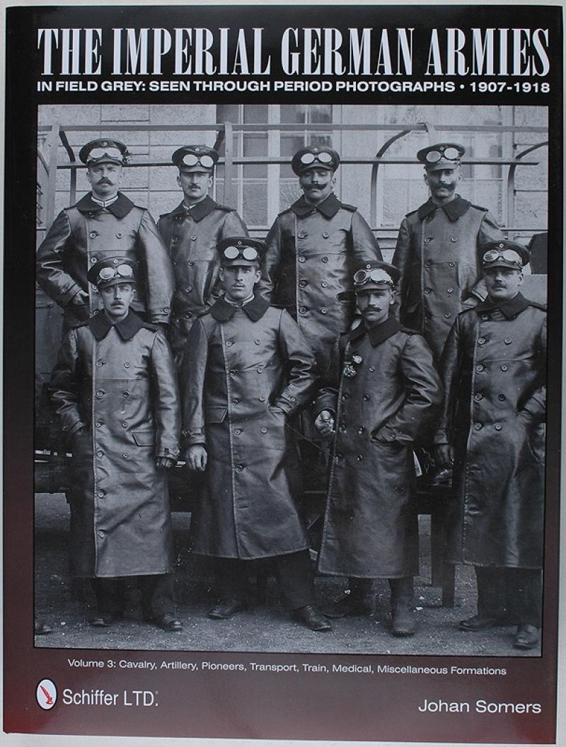The Imperial German Armies in Field Grey Seen Through Period ...
