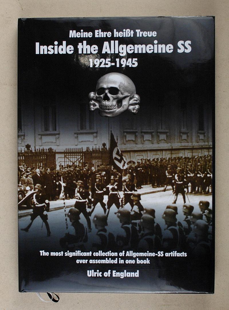 U. ENGLAND - INSIDE THE ALLGEMEINE SS 1925-1945